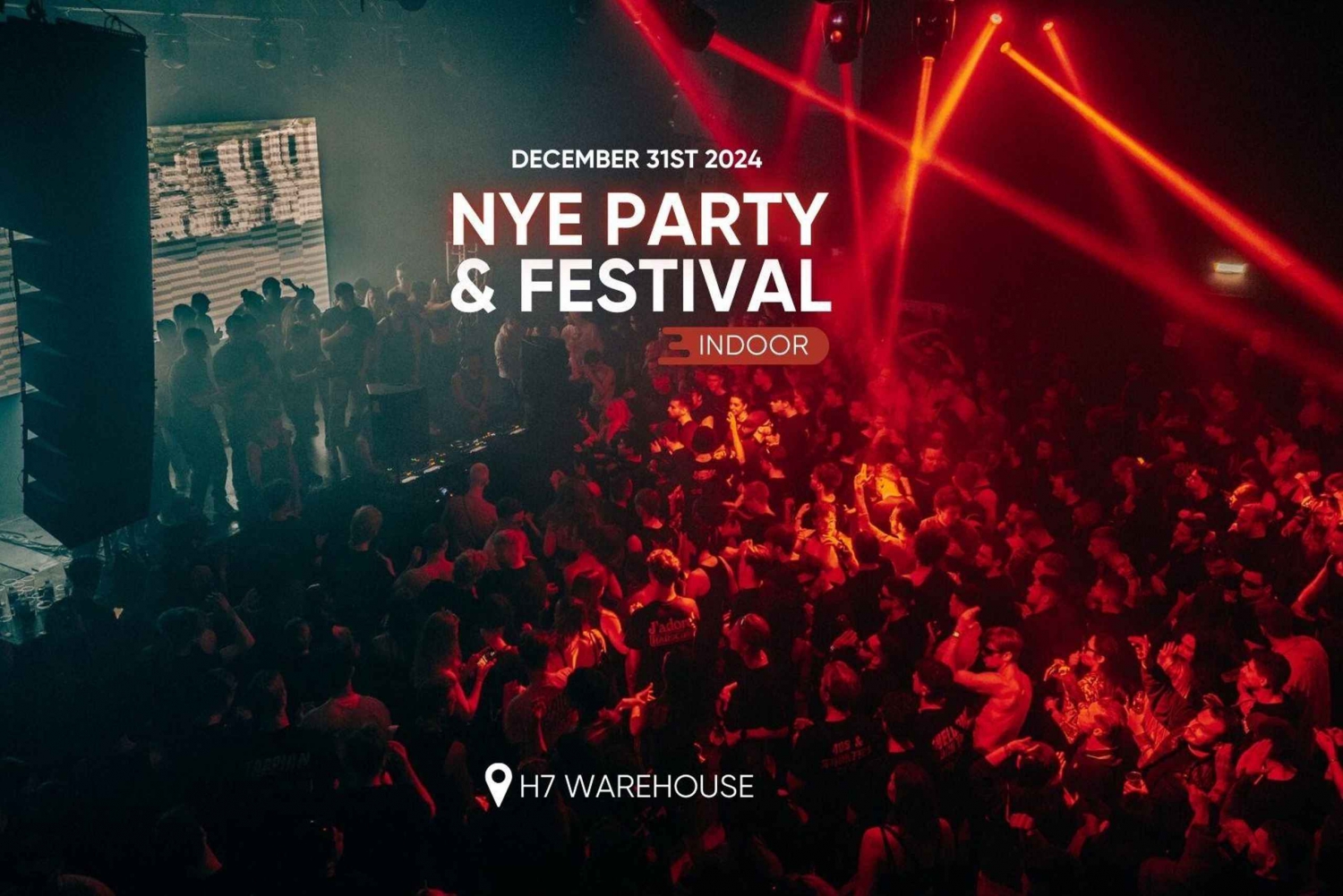 Amsterdam: H7 Warehouse NYE Party & Indoor Festival in Amsterdam
