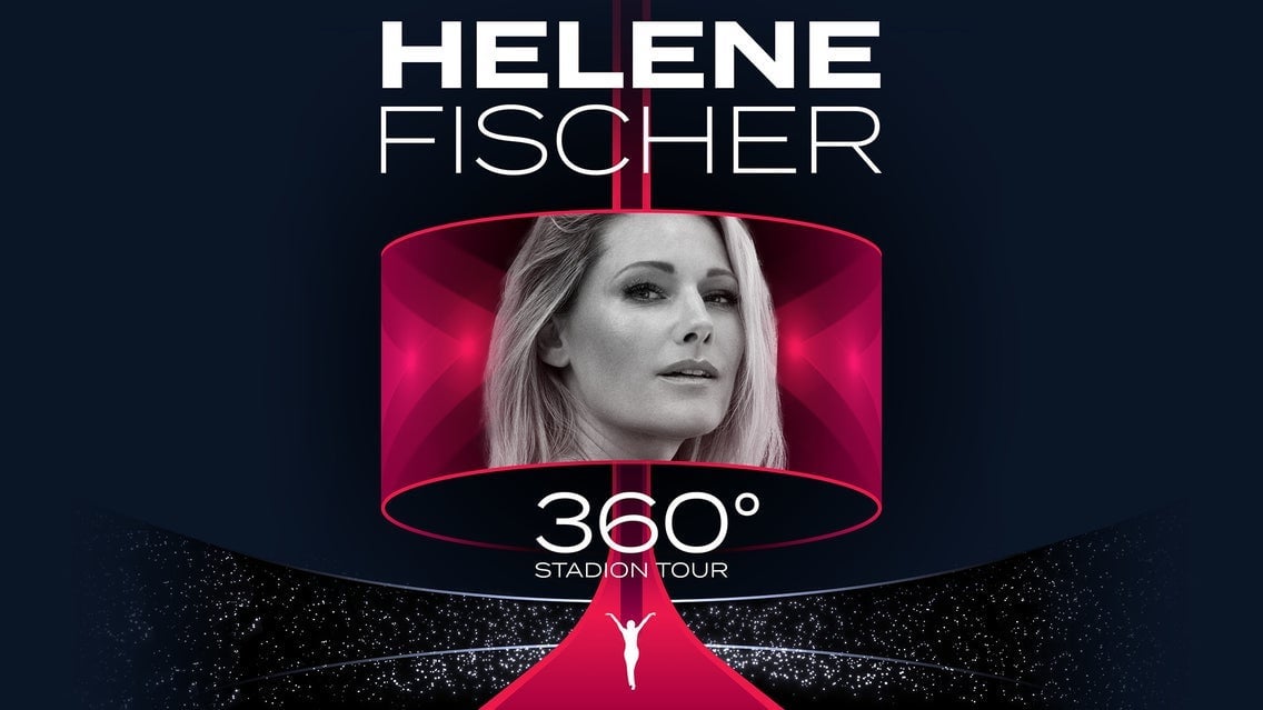 Helene Fischer - 360° Stadion Tour 2026